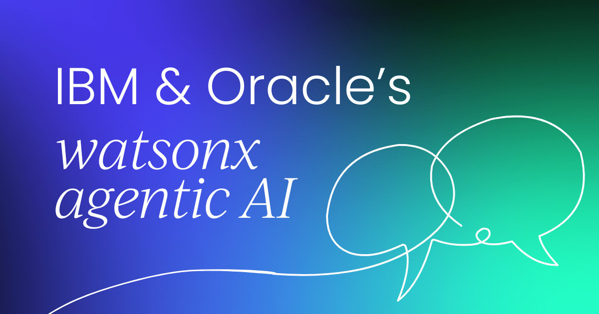 Ibm y Oracle Debutan Watsonx Agente de IA en OCI - Noticias AI