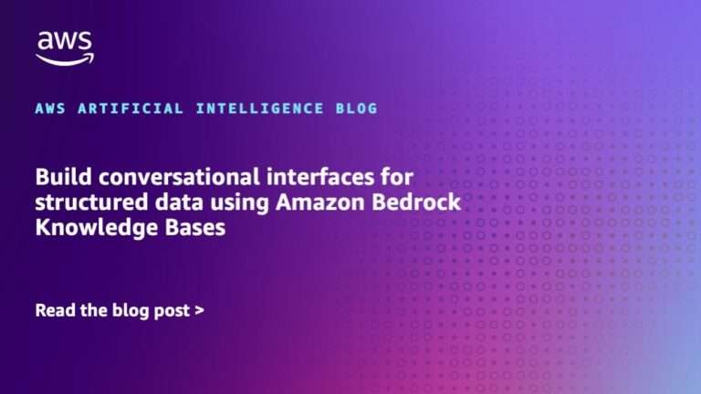 Construyendo Interfaces Conversacionales para Datos Estructurados con Amazon Bedrock Knowledge ...