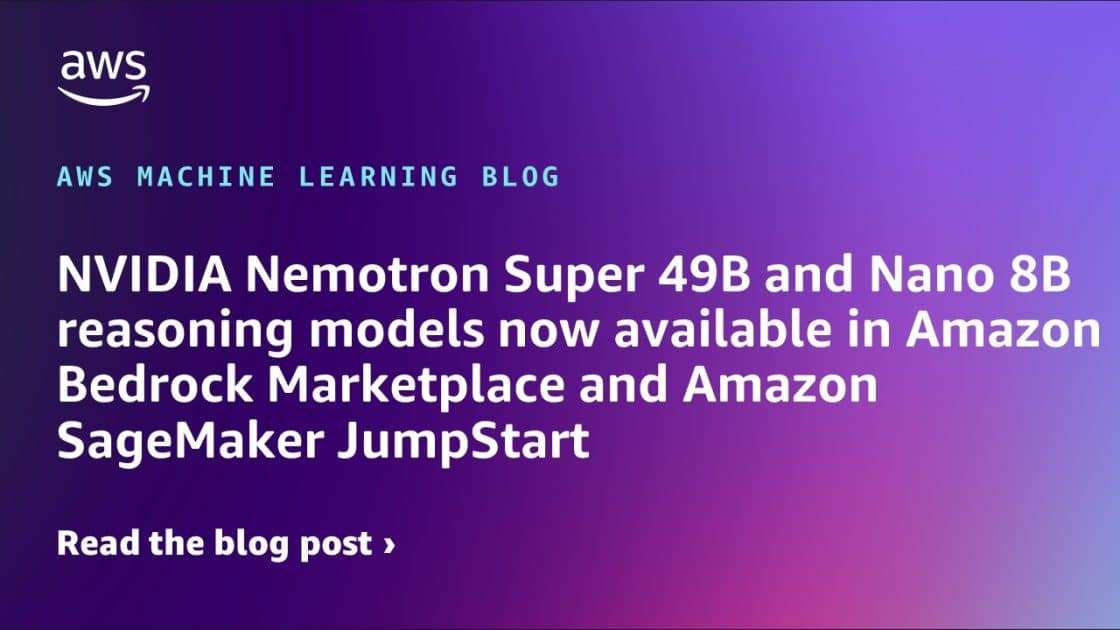Nuevos Modelos de Razonamiento NVIDIA Nemotron Super 49B y Nano 8B ...